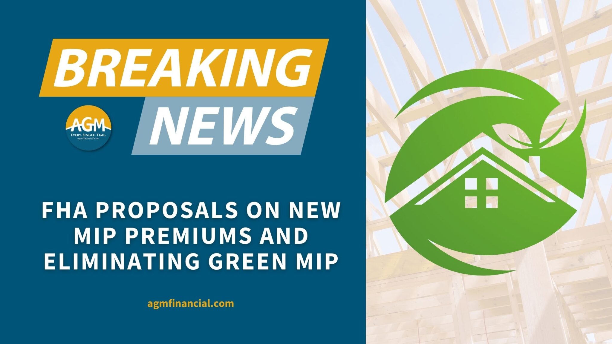 FHA Proposals on New MIP Premiums and Eliminating Green MIP